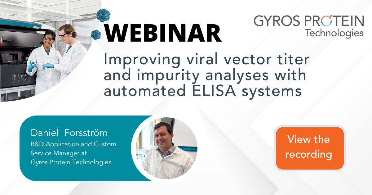 Webinar: Improving viral vector titer and impurity analyses with ...